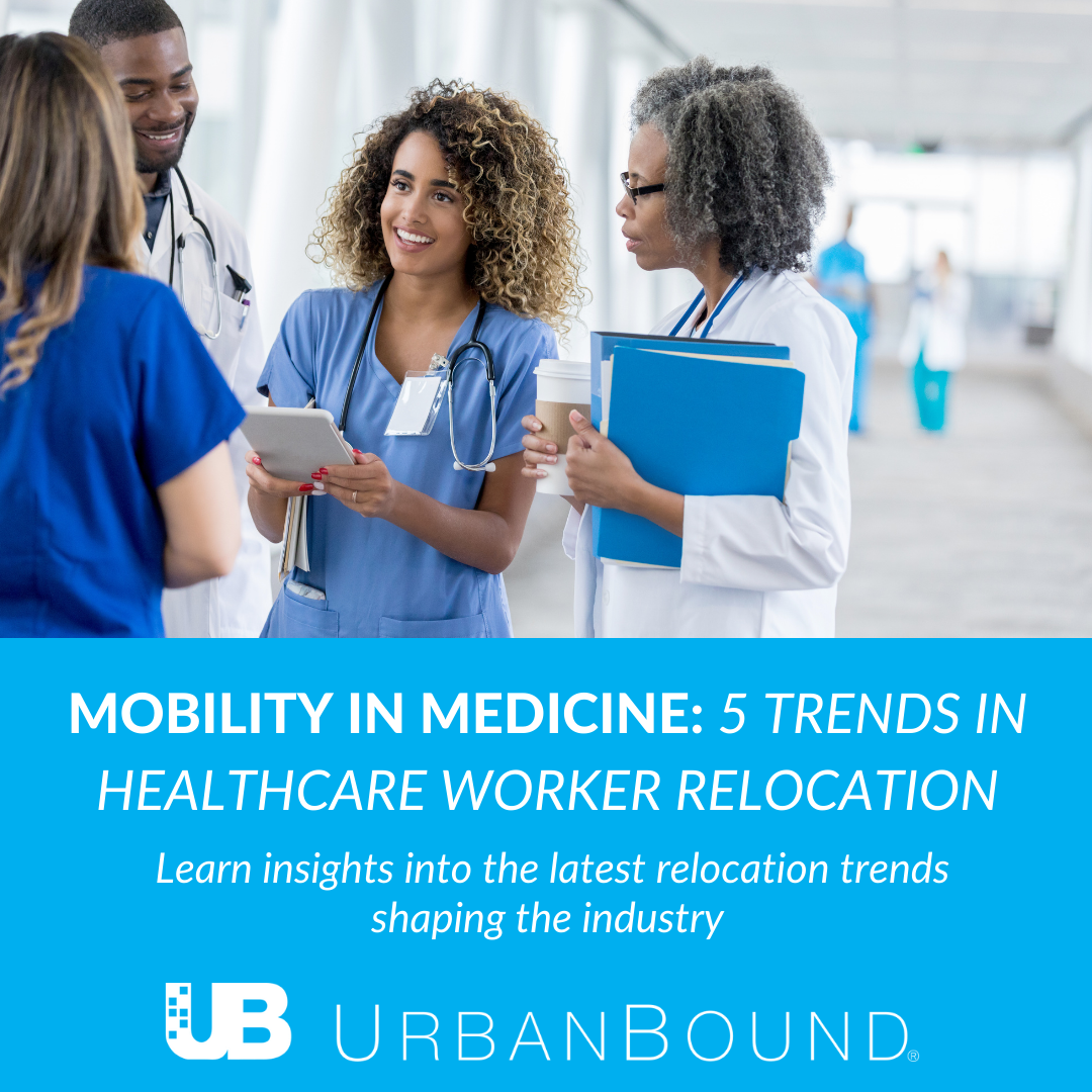 Mobility in Medicine: 5 Trends in Healthcare Worker Relocation