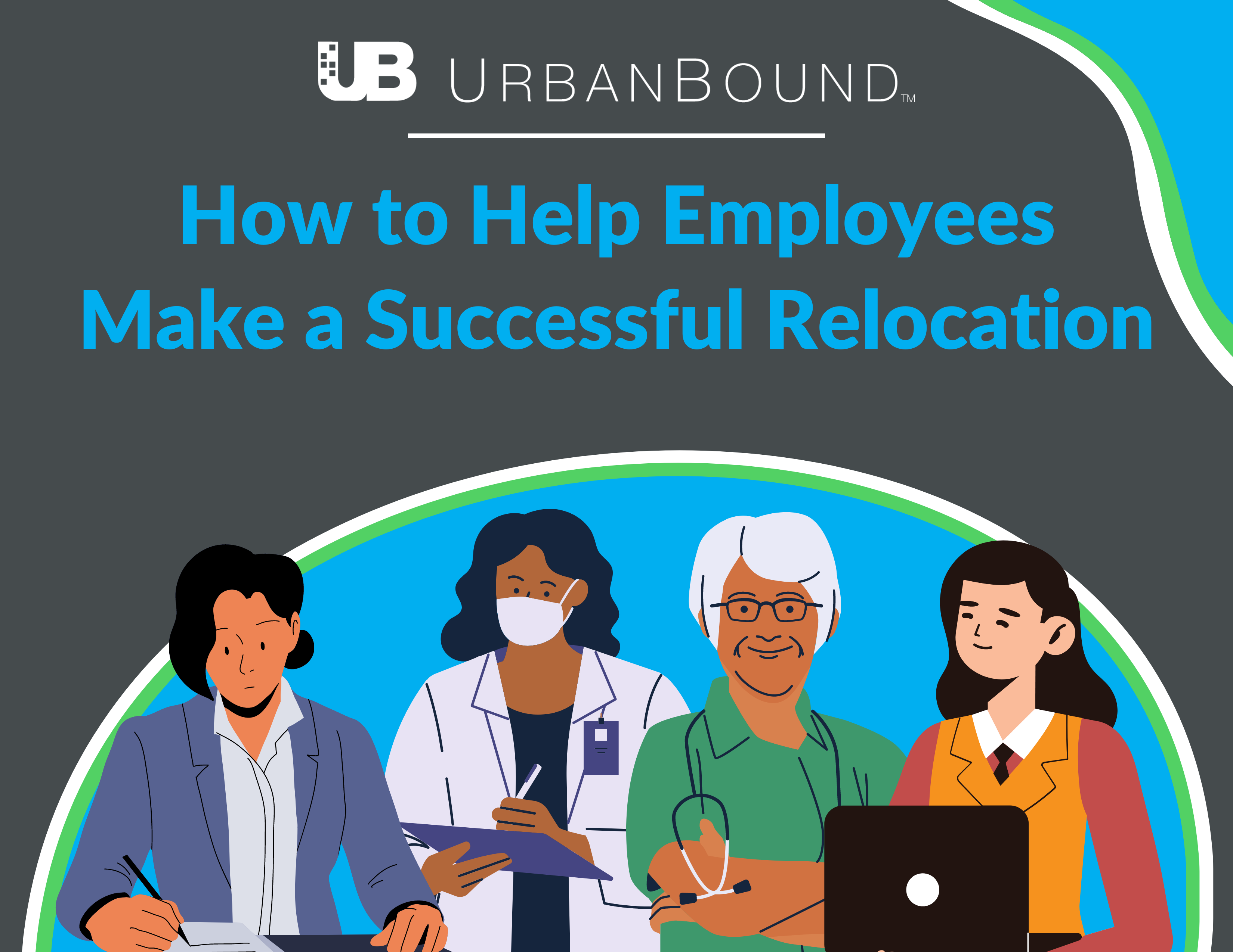 How to Help Employees Make a Successful Relocation | UrbanBound