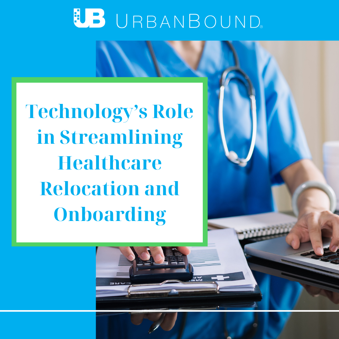 Technology’s Role in Streamlining Healthcare Relocation and Onboarding