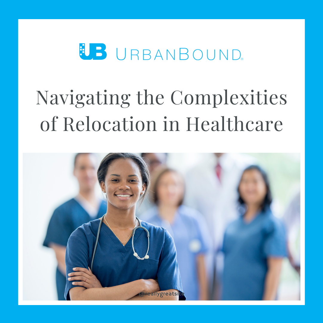 Navigating the Complexities of Relocation in Healthcare